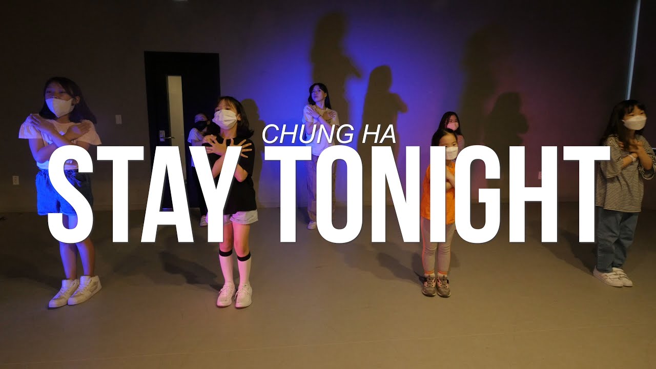 CHUNG HA - Stay Tonight │ YOON JO KID DANCE CLASS │ 파주 운정 댄스학원 - YouTube
