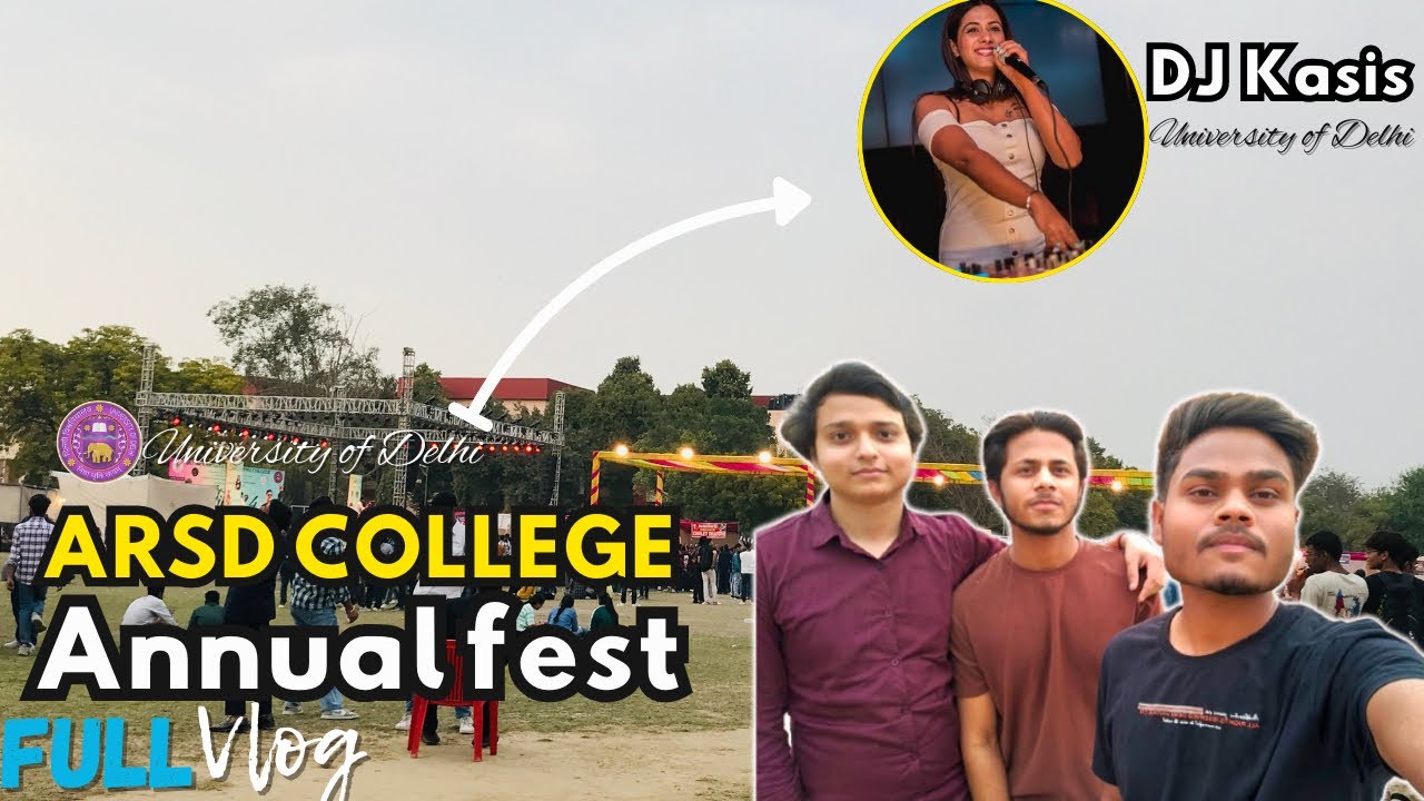 ARSD College fest | University of Delhi #fest | DJ kasis | Tour vlog # ...