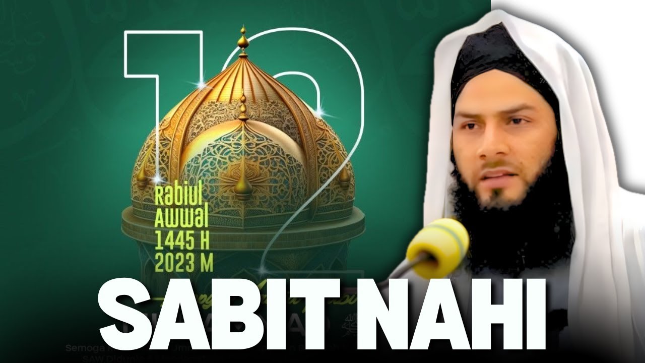 Sabit Nahi | 12 Rabi ul Awal | Maulana Sajid Mazhari Sahab - YouTube