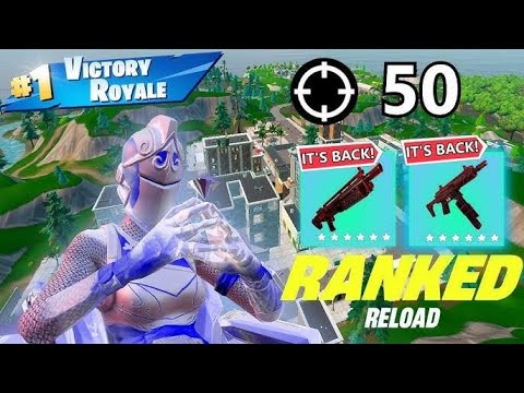Fortnite 50 Kill Ranked Reload Win - YouTube