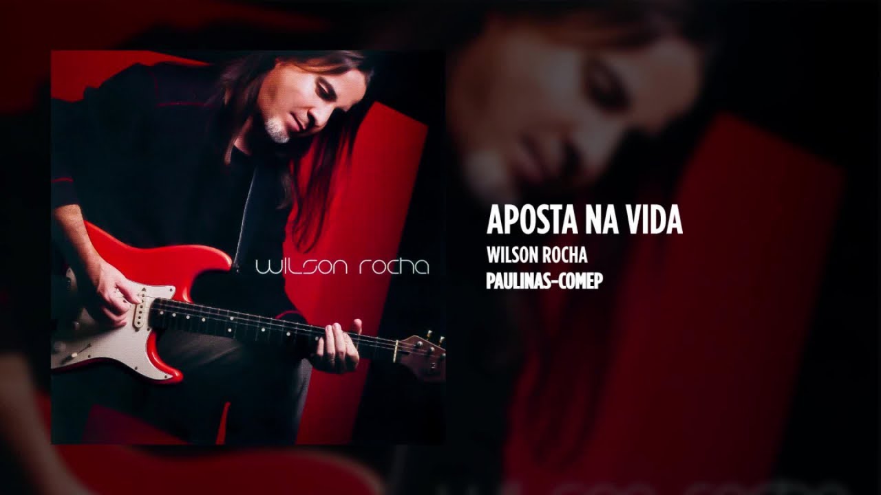 Wilson Rocha - Aposta na vida - YouTube
