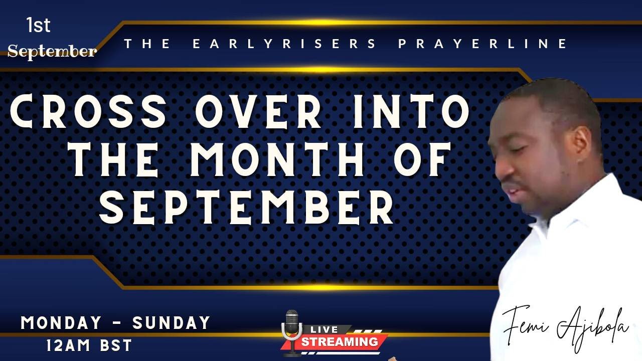 CROSS OVER INTO THE MONTH OF SEPTEMBER |01|09|23 - YouTube