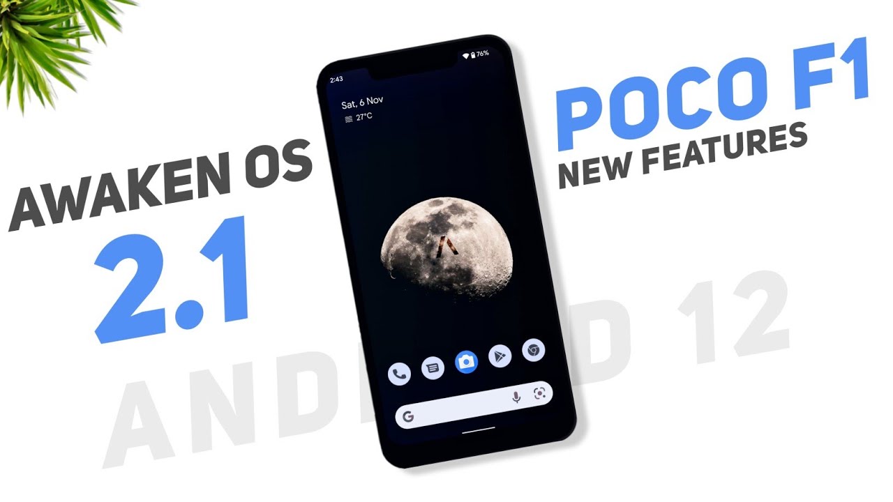 POCO F1 | Awaken OS 2.1 Luna Official | Android 12 | Live Translate ...