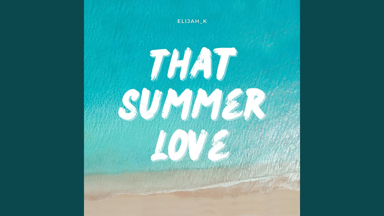 That Summer Love - YouTube