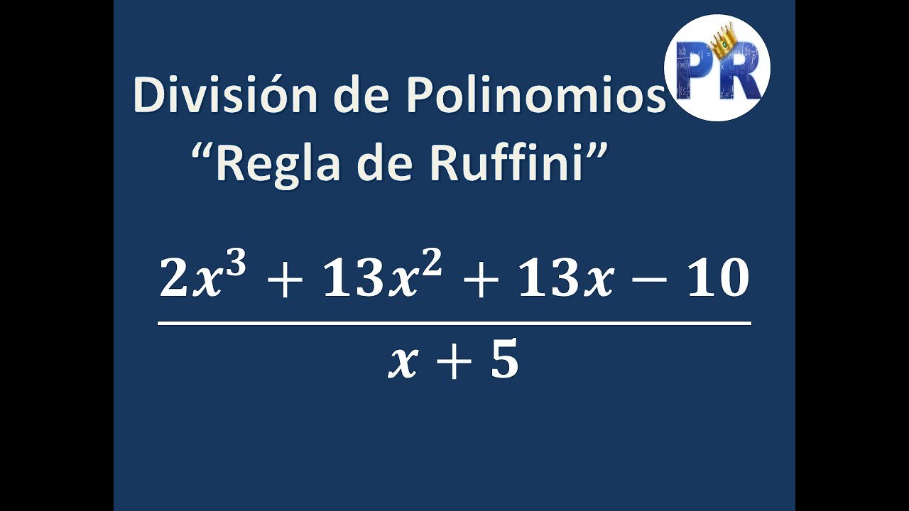 Division Ruffini Ejercicios Resueltos Pdf MÉTODO DE RUFFINI