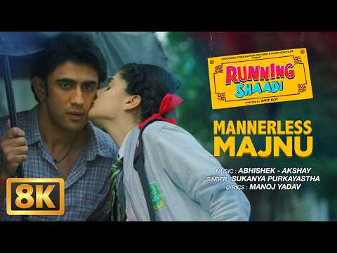 Mannerless Majnu (8K Video) | Running Shaadi | Taapsee Pannu | Amit Sadh | Sukanya | Bollywood Song