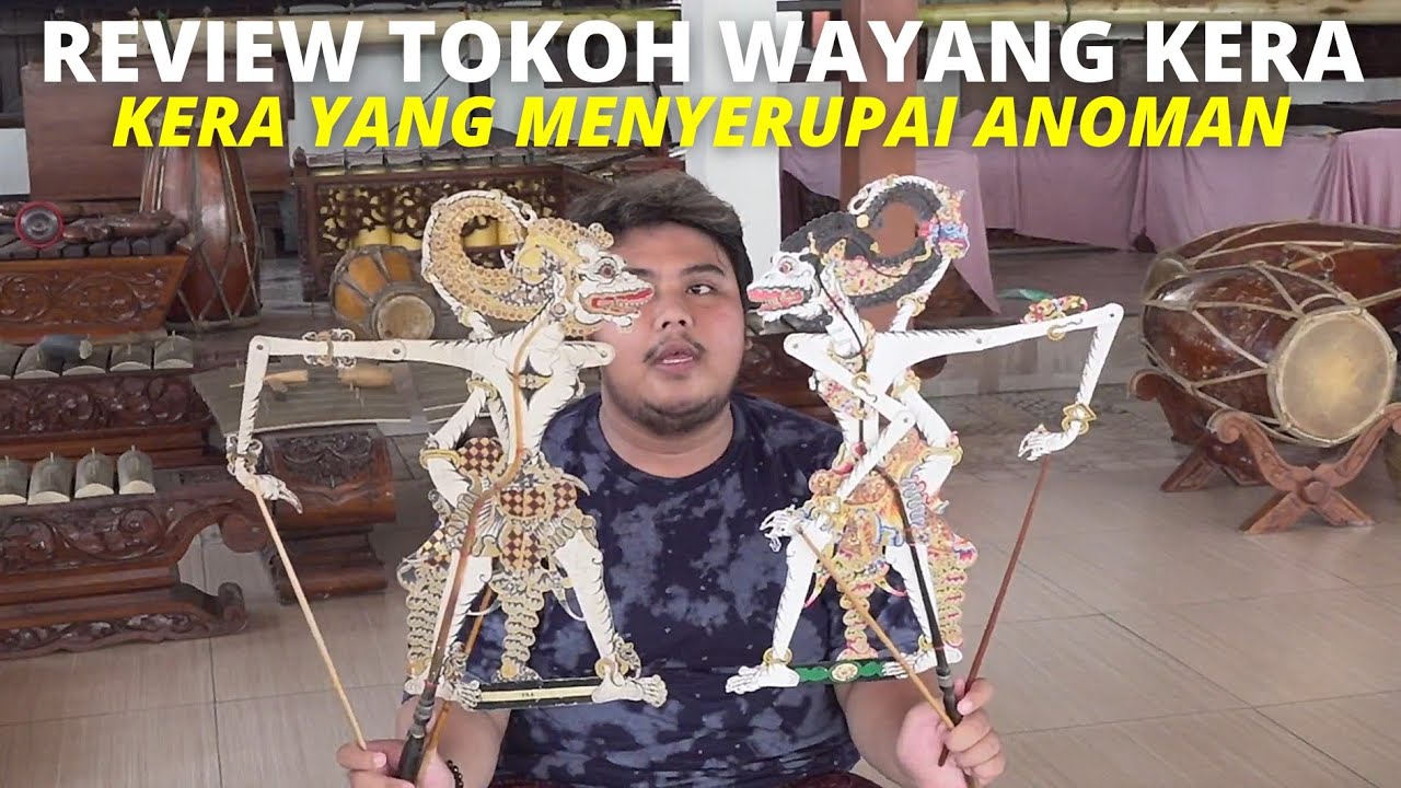 REVIEW WAYANG KERA YANG MIRIP ANOMAN - Amar Pradopo - YouTube