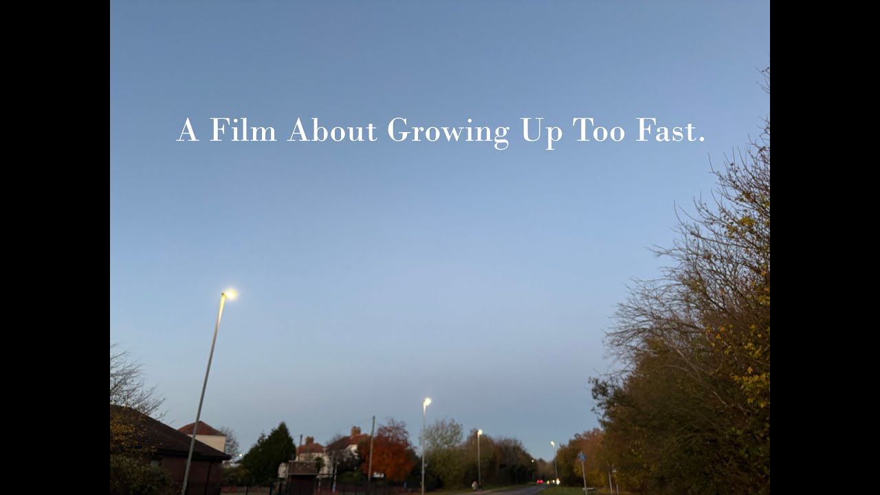 a film about growing up too fast. - YouTube