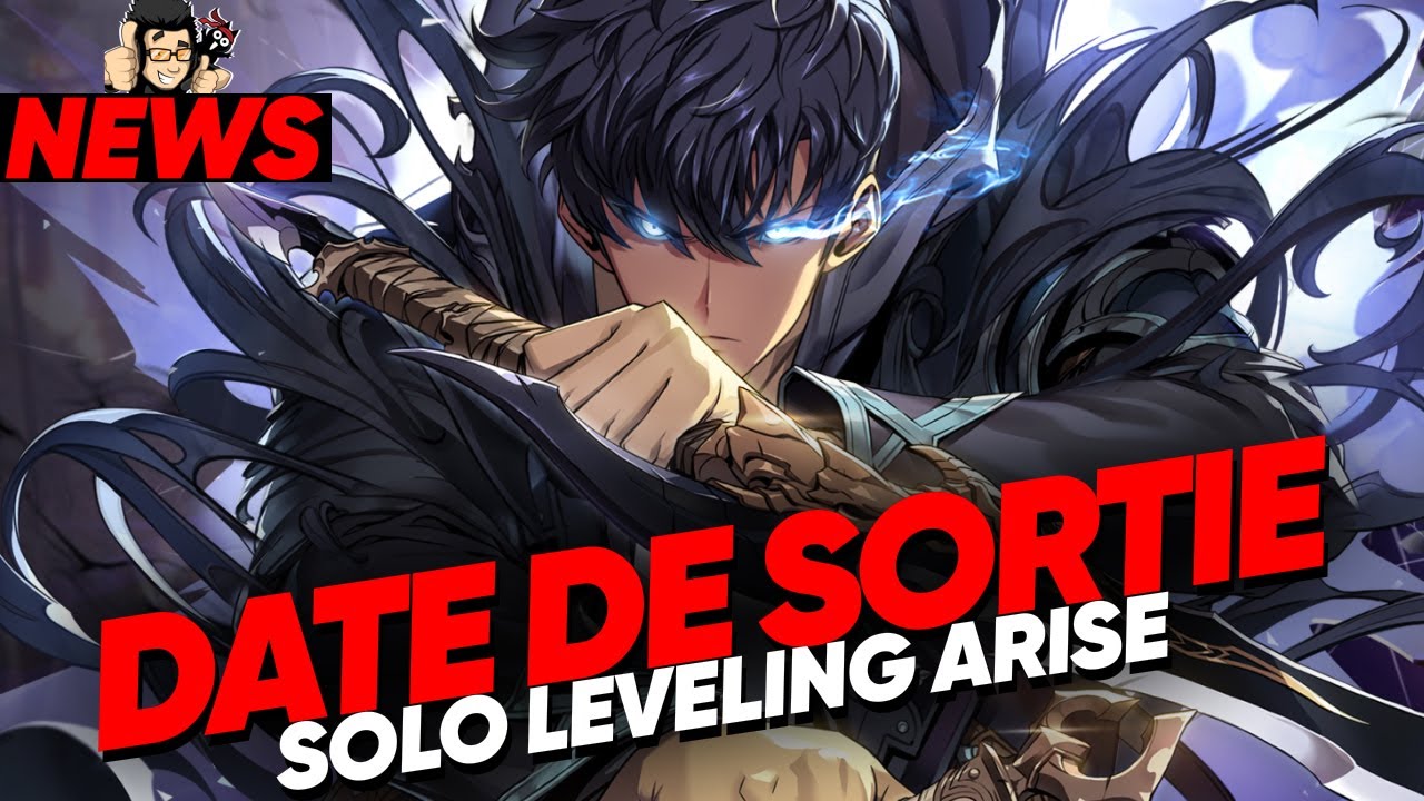 SOLO LEVELING ARISE : DATE DE SORTIE ET ROADMAP 2024 - YouTube