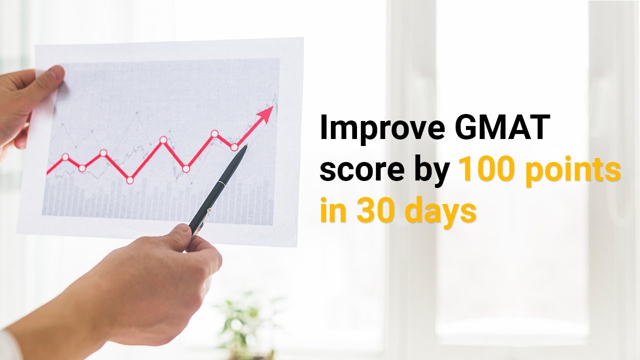 How to improve GMAT score by 100+ points in 30 days? - Webinar ...