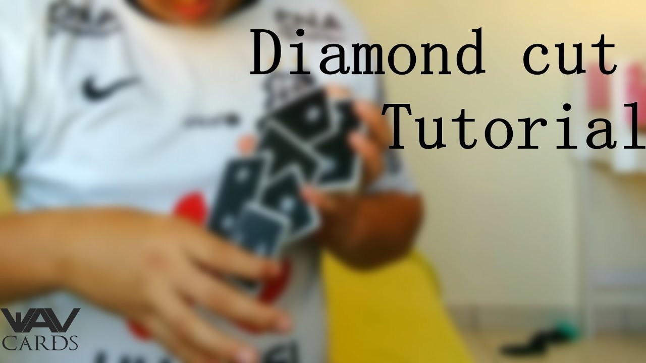 Diamond cut - Tutorial \ Cardistry: Tutorials of subscribers #45 - YouTube