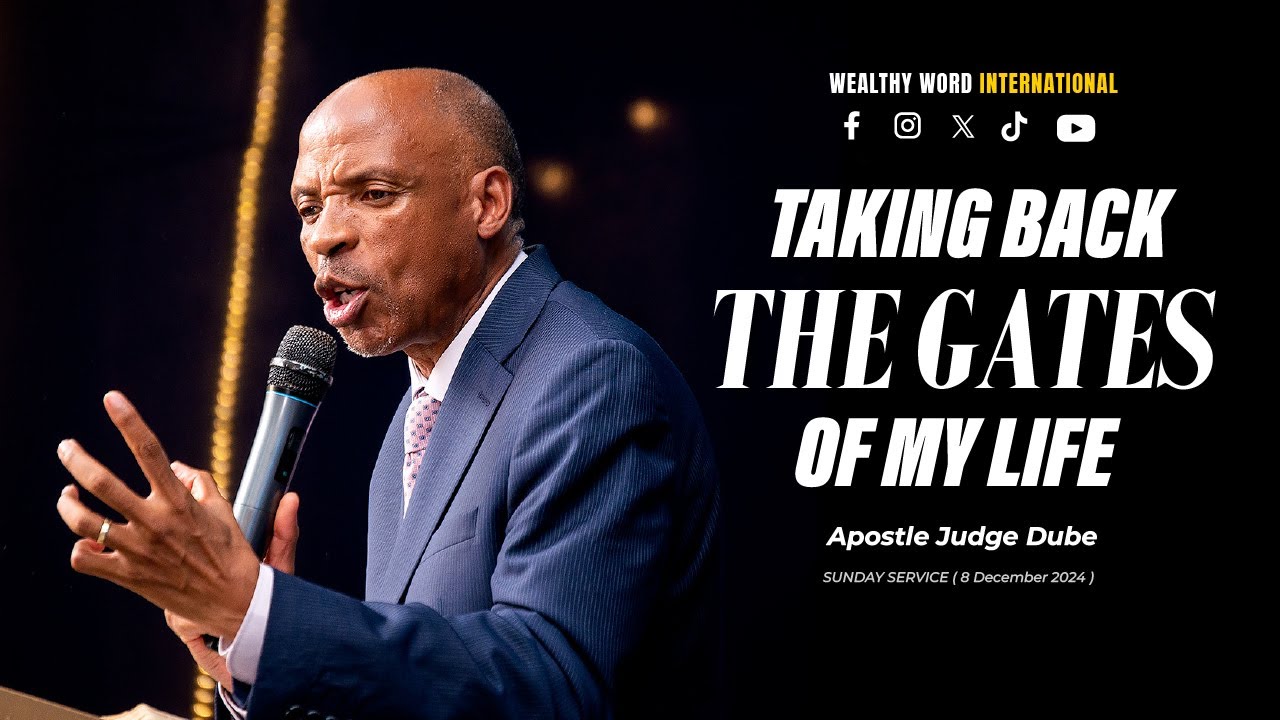 Apostle Judge Dube - Taking Back the Gates of My Life - YouTube
