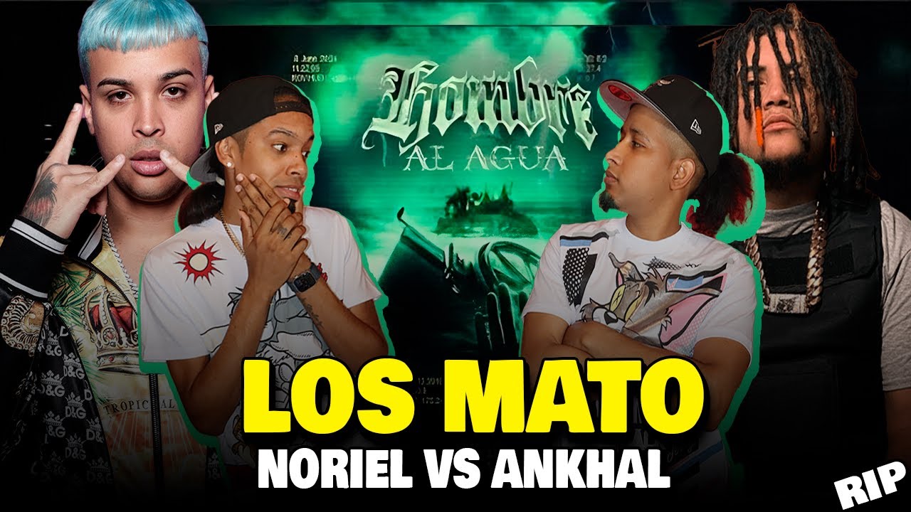 REACCION a “HOMBRE AL AGUA” de TIRADERA de NORIEL a ANKHAL!!! - YouTube