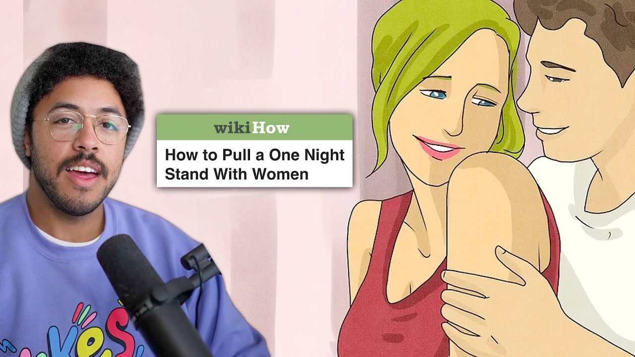 Awful Dating Advice From Wikihow - YouTube