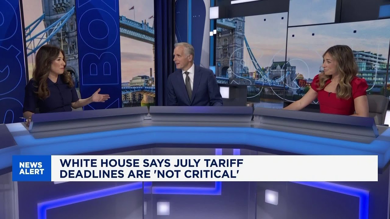 White House: July tariff deadlines 'not critical' - YouTube
