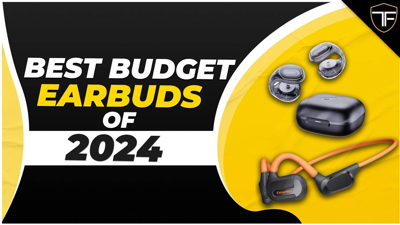 Best Budget Earbuds of 2024 - Truefree and Soundcore Earbuds! - YouTube