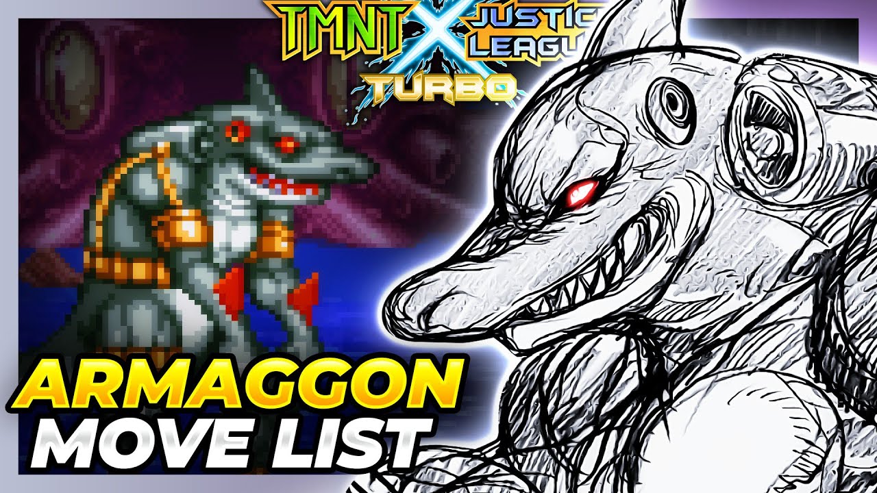 ARMAGGON MOVE LIST - TMNT x Justice League Turbo (TMNTXJL) - YouTube