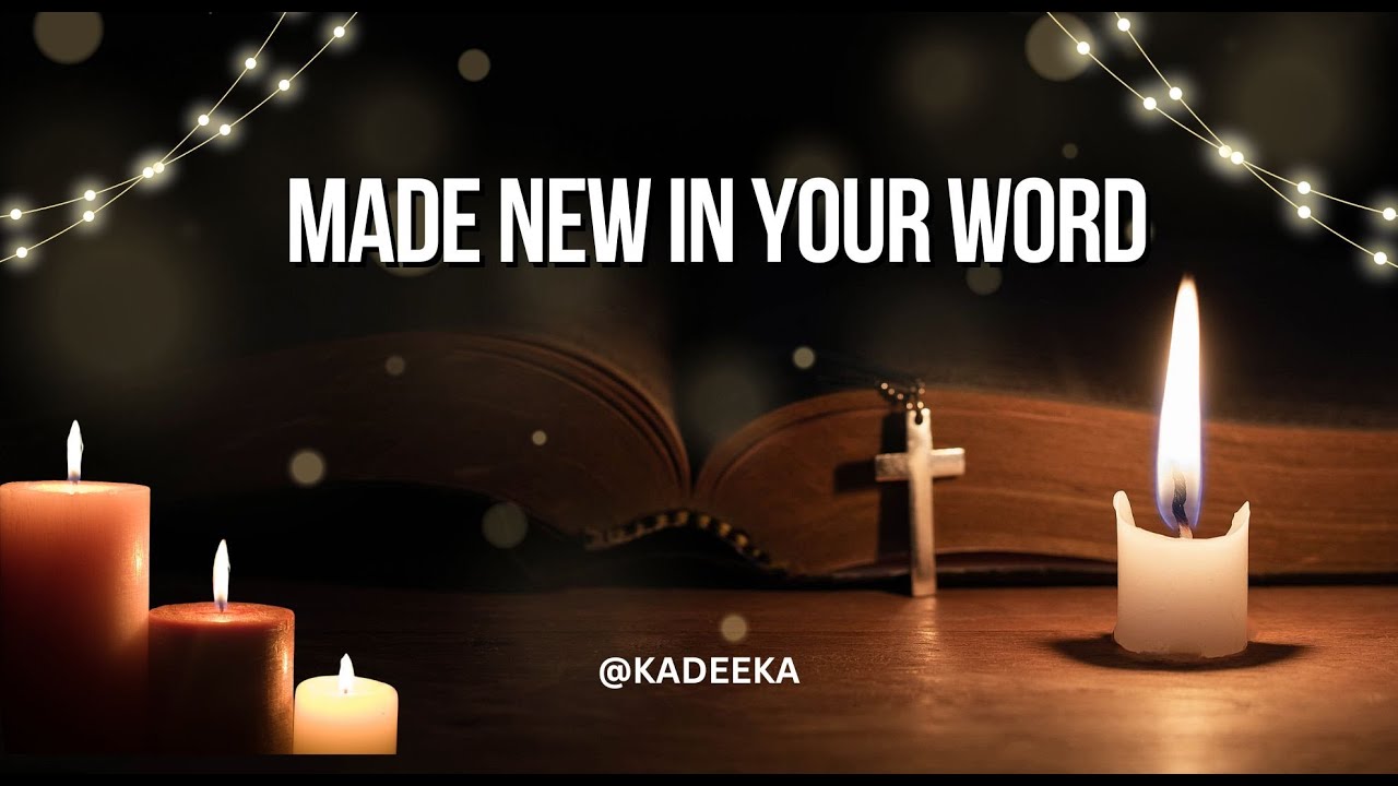 Made new in your word - YouTube