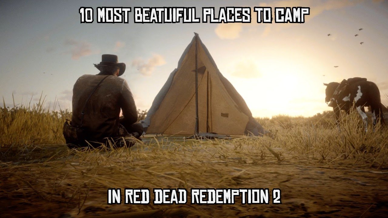 10 most beautiful places to camp in Red Dead Redemption 2 - YouTube