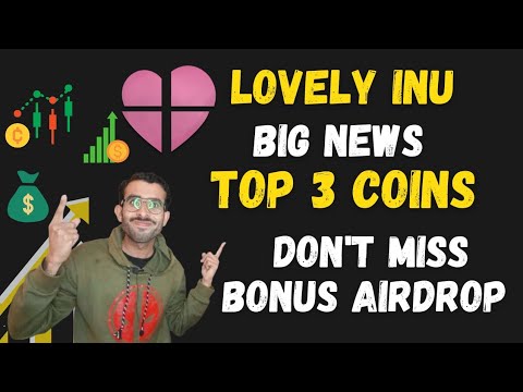 Lovely Coin Update - Lovely Inu News - Top 3 Memecoins - Lovely Coin ...