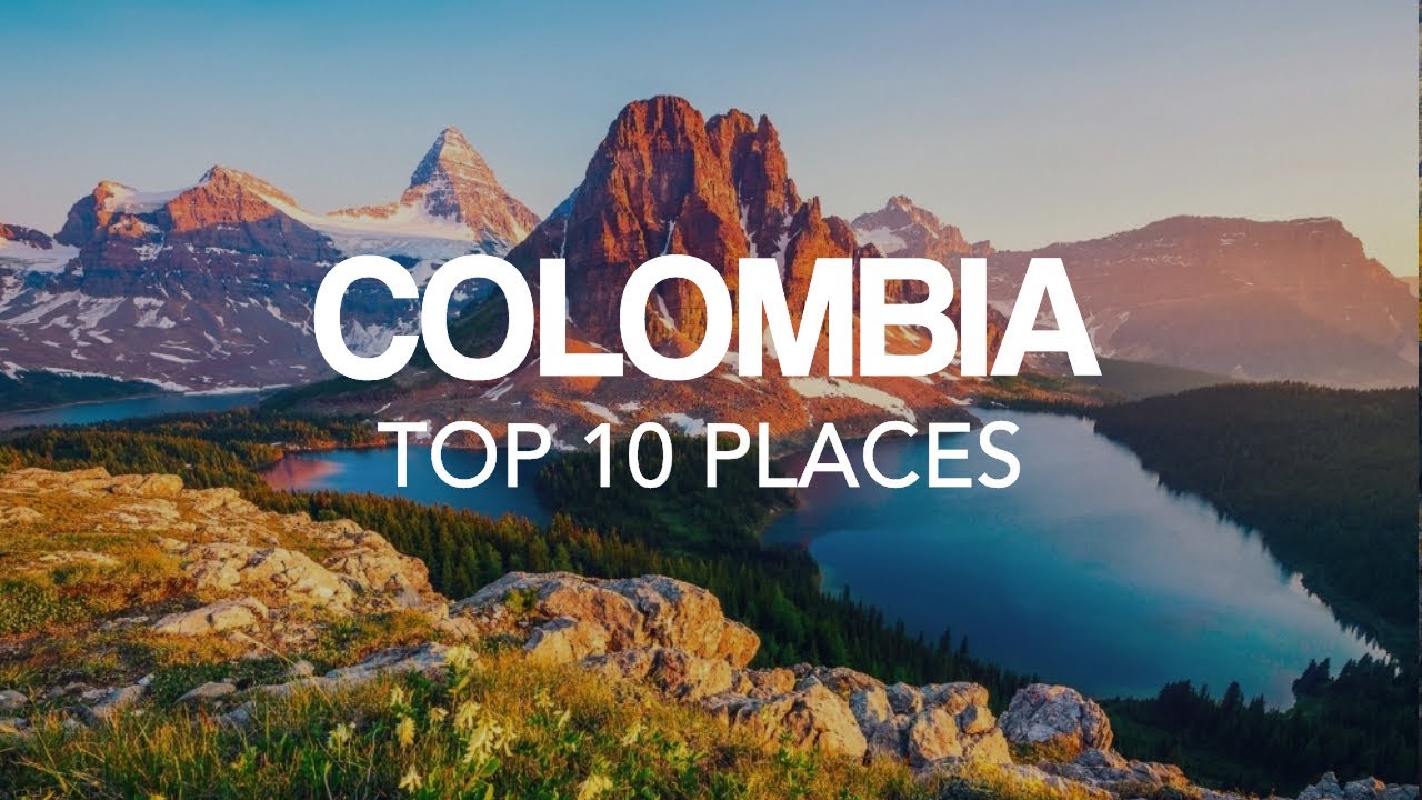 10 Best Places to visit in Colombia – Travel Video - YouTube