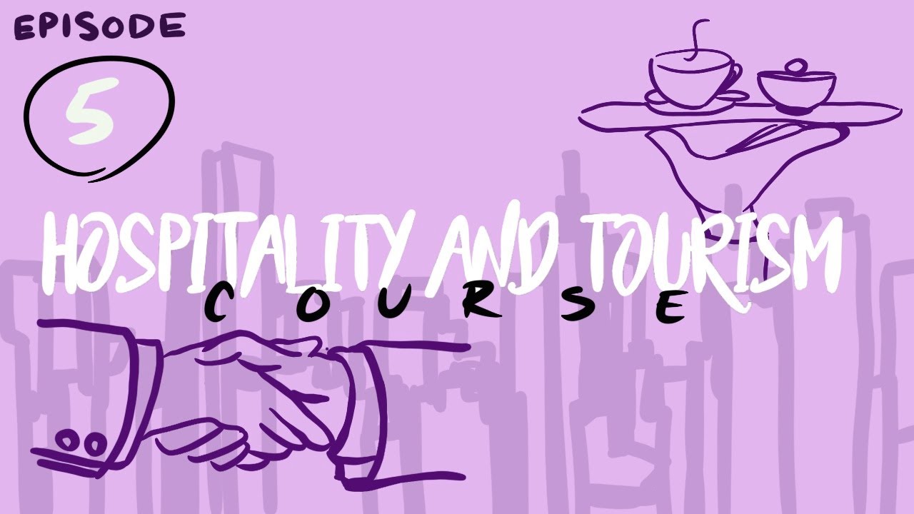Ep 5 - Introduction to Hospitality and Tourism - The Hotel and Lodging ...
