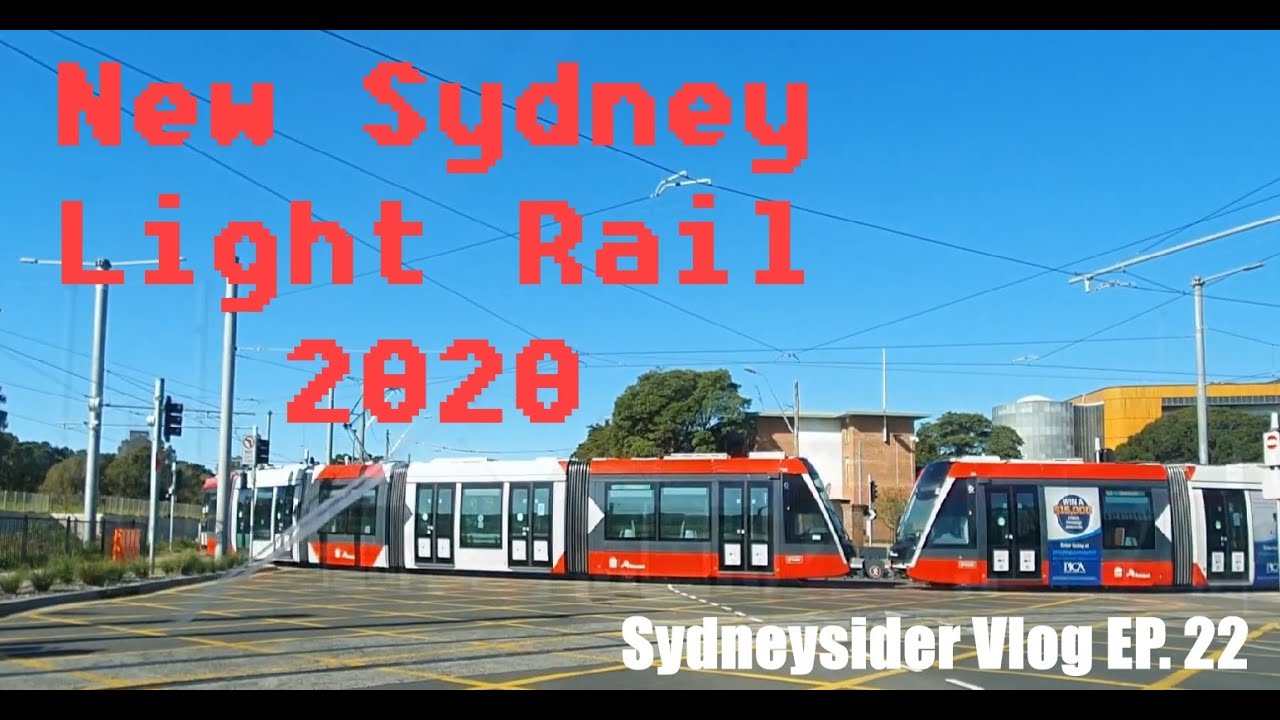 EP. 22 a street view of New Sydney Light Rail 2020 ( L2 Randwick Line ...