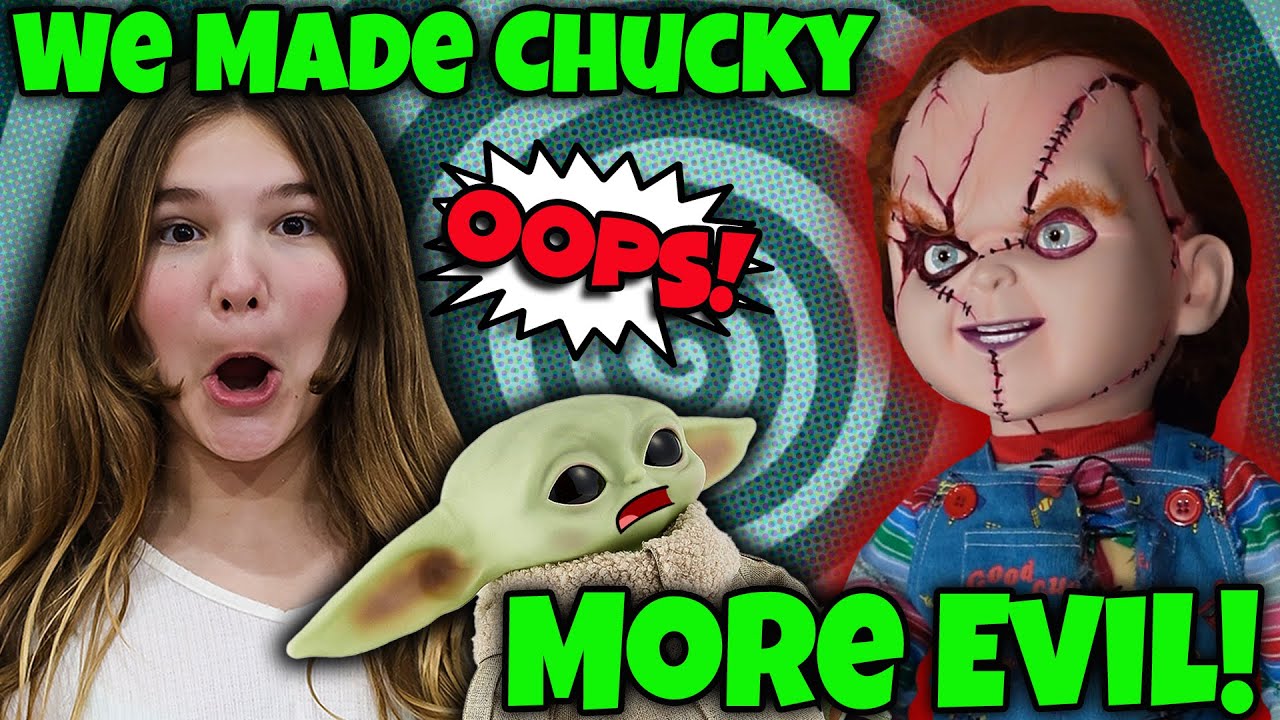 We Made Chucky More Evil...Bad Idea - YouTube
