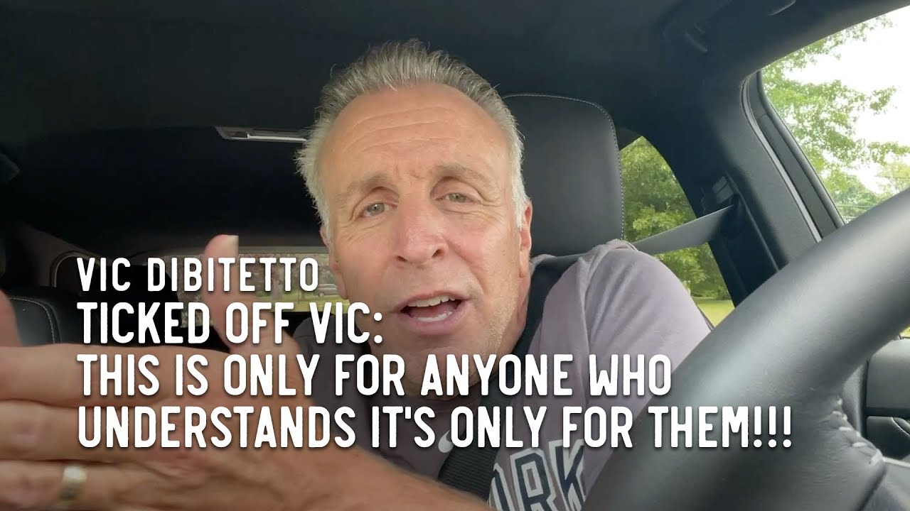 Ticked Off Vic: This is ONLY for anyone who understands IT'S ONLY FOR ...