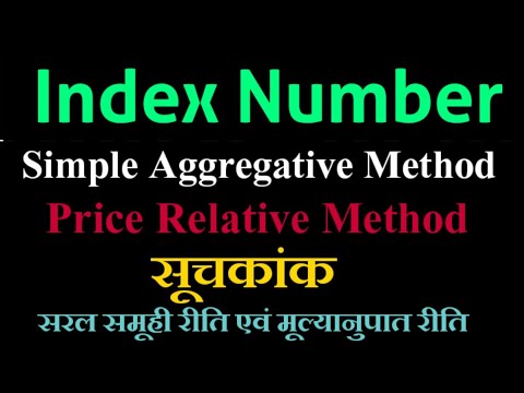 Construction of Index Number || Simple Aggregative Method & Price Relative Method (Hindi) - YouTube