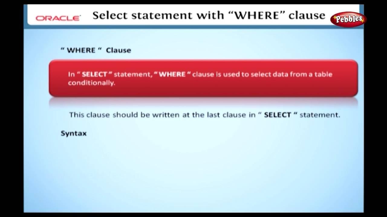Learn Oracle | Select Statement with WHERE Cause - YouTube