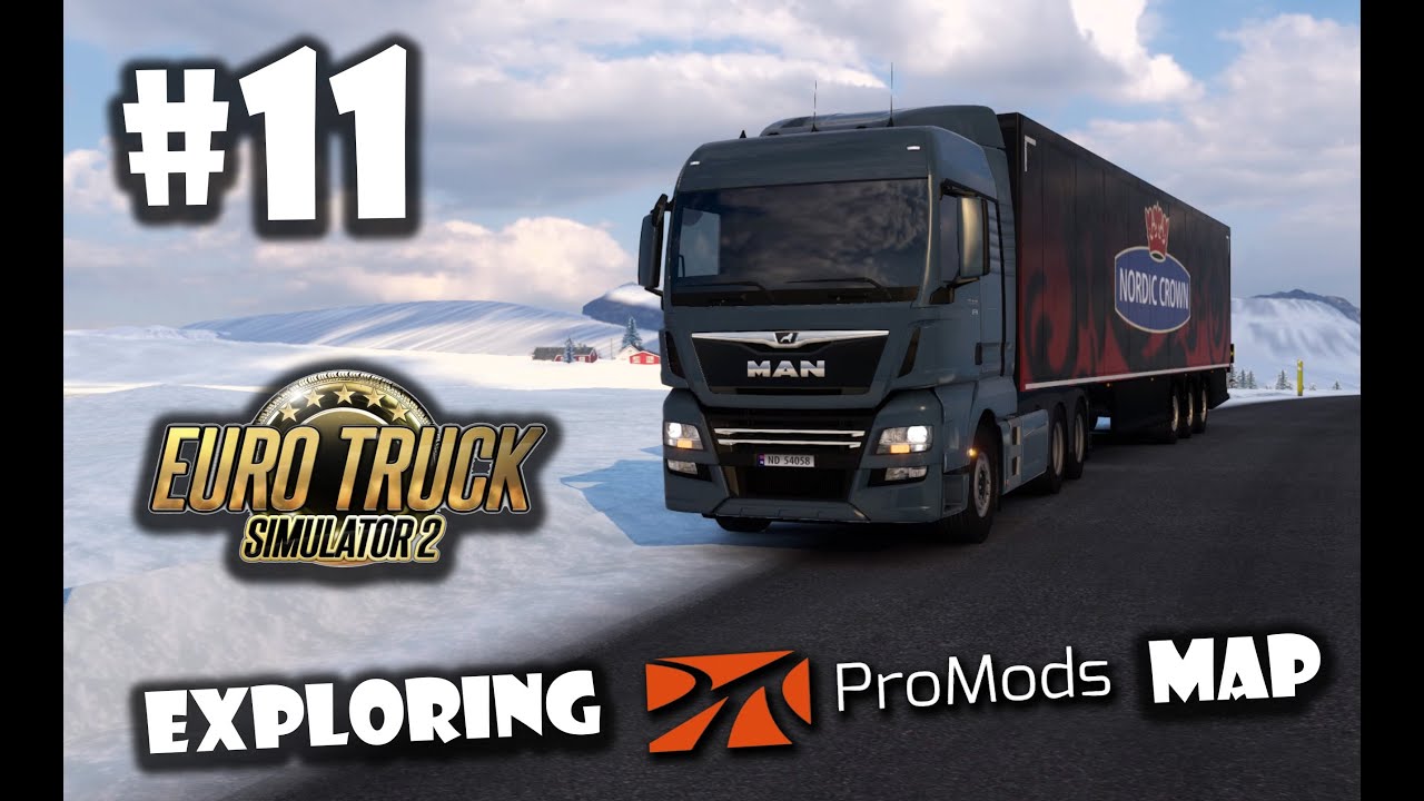 ETS2 | PRO MODS v2.68 | E11 Bergen - Akureyri | Exploring PRO MODS Map ...