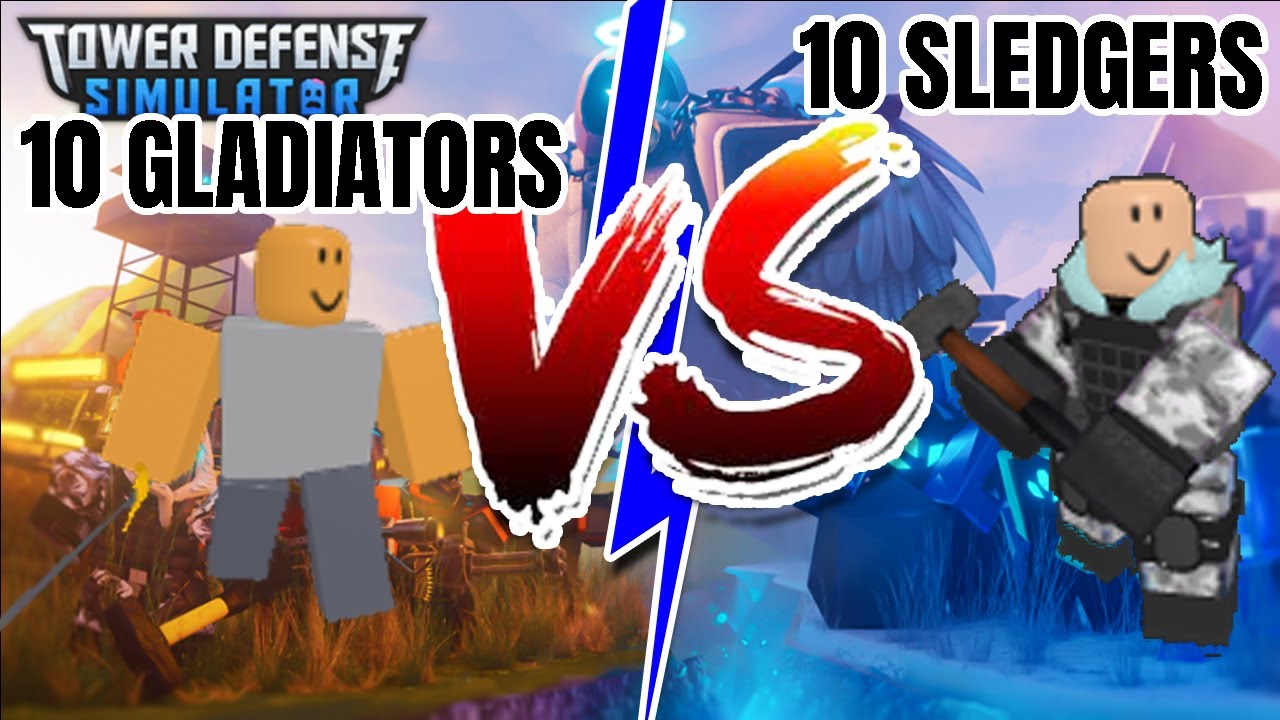 Roblox Tower Defense Simulator Gladiator Vs Sledger - YouTube