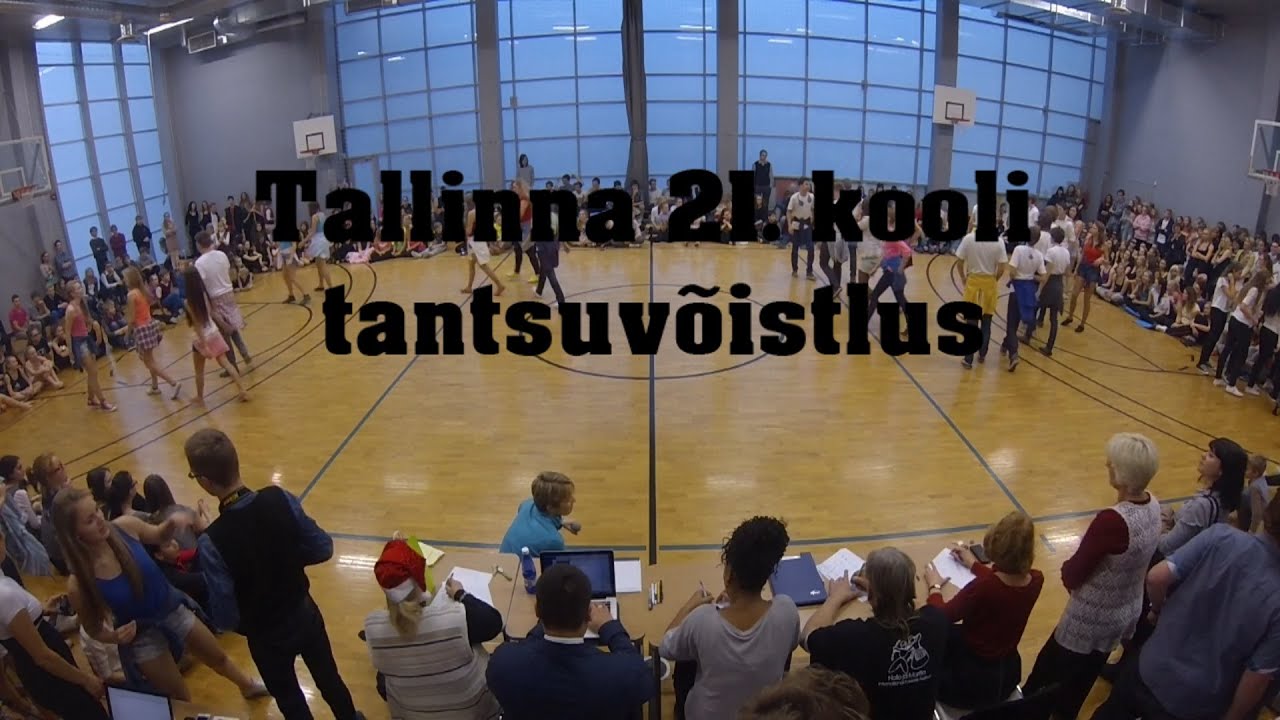 Tallinna 21. kooli Tantsuvõistlus | 9c klass | - YouTube