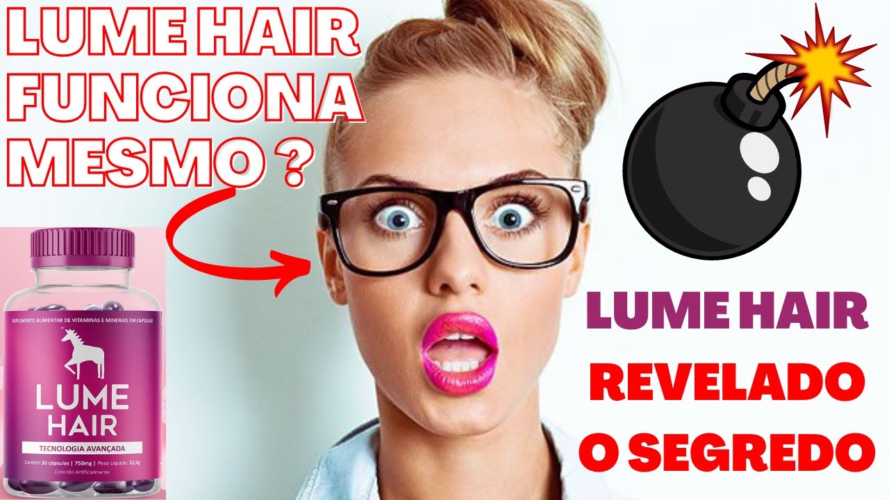 LUME HAIR Funciona? LUME HAIR Vale a Pena ? - YouTube