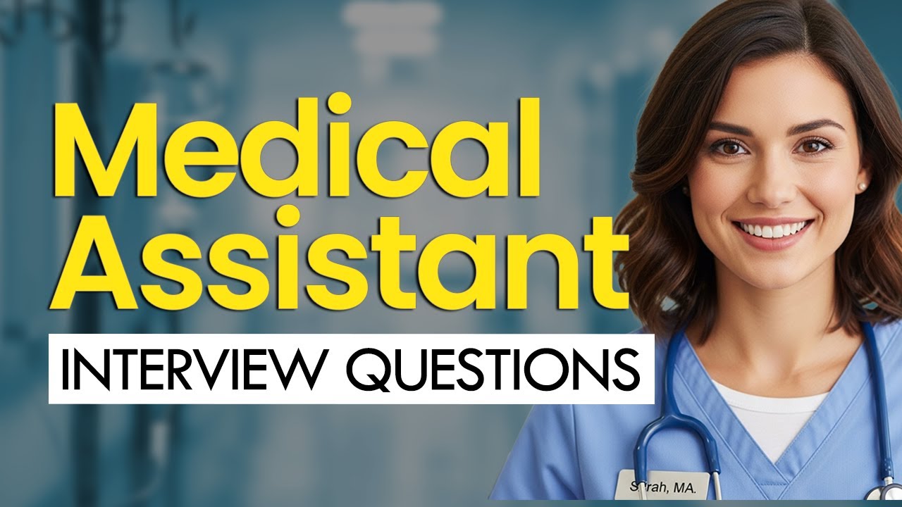 Top 25 Medical Assistant Interview Questions & Answers (2025-2026 ...
