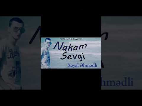 Nakam Sevgi (Xəyal Əhmədli) 2019