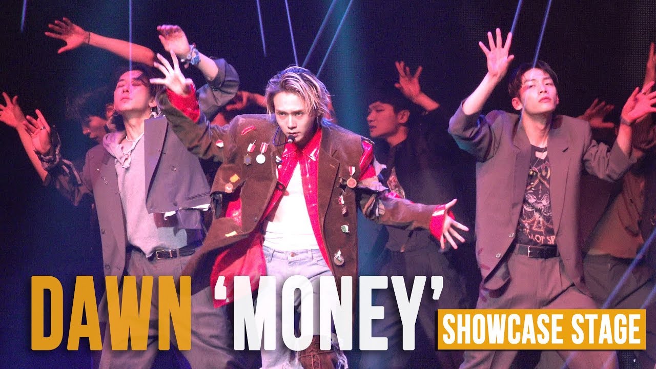 DAWN - Money (Showcase stage performance full-ver.) - YouTube