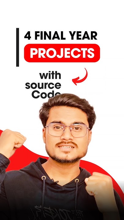 4 Amazing Final Year Projects with Source Code! #shorts #codelopment #projects - YouTube