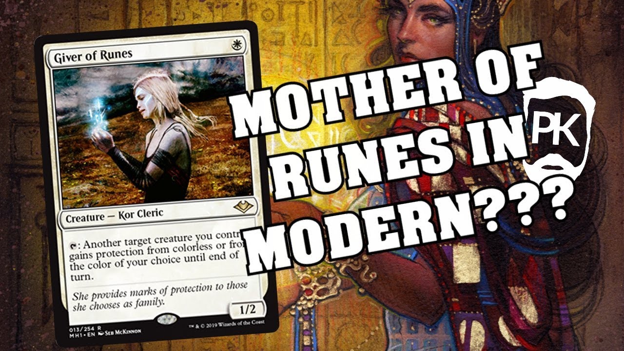 MOTHER OF RUNES... in MODERN? Giver of Runes - Modern Horizons - YouTube