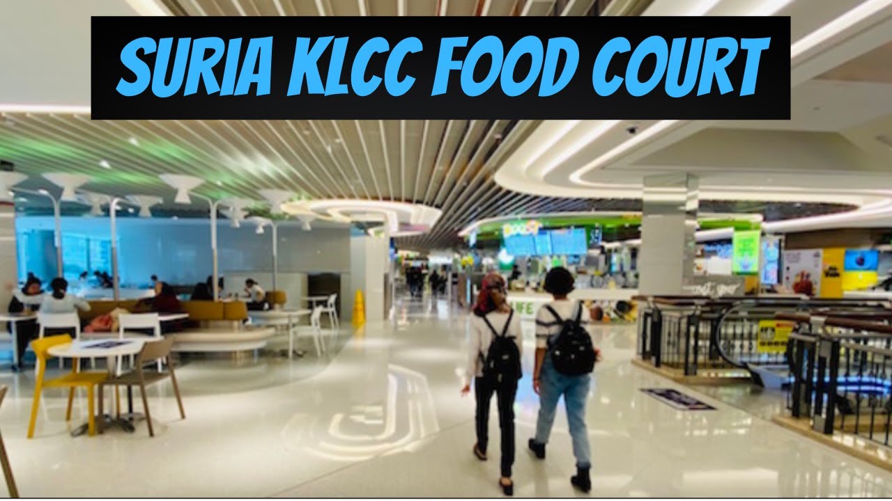 Kuala Lumpur Food Courts - Suria KLCC at the Twin Towers - YouTube