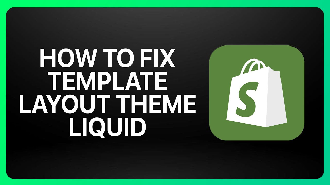 How To Fix Template Layout Theme Liquid In Shopify Tutorial - YouTube