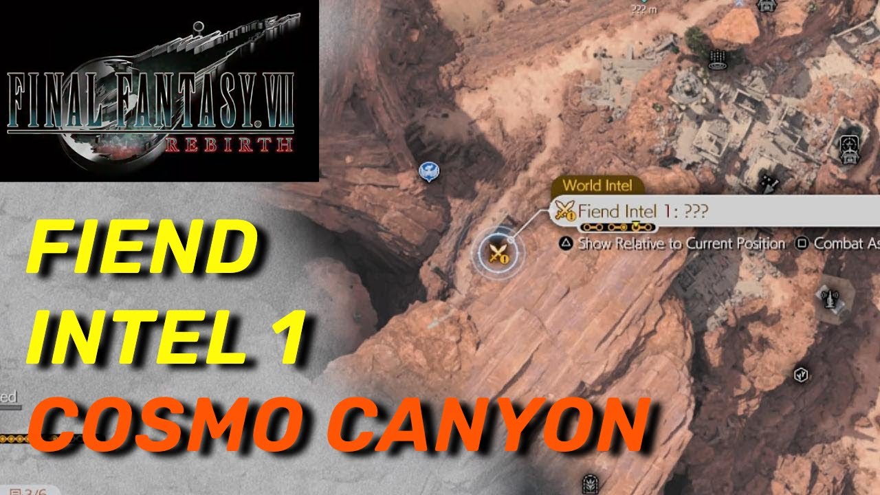 How to Reach Fiend Intel 1 in Cosmo Canyon | Final Fantasy 7 Rebirth ...