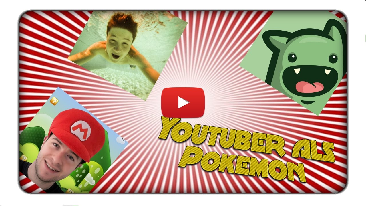 Youtuber als Pokemon #1 - YouTube