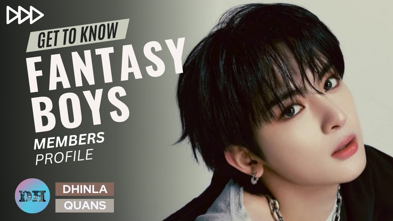 FANTASY BOYS (판타지보이즈) MEMBERS PROFILE & FACTS [GET TO KNOW K-POP BOY ...