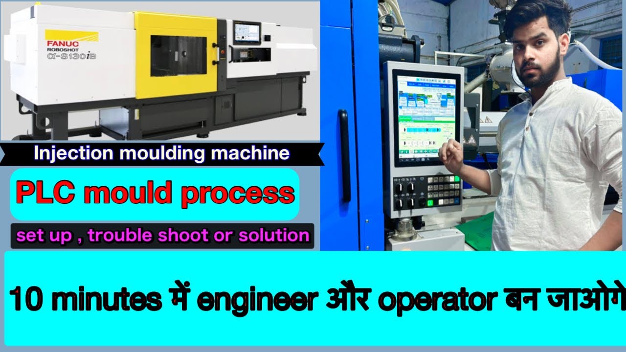 Complete knowledge of injection moulding with help of plc troubleshoot ...