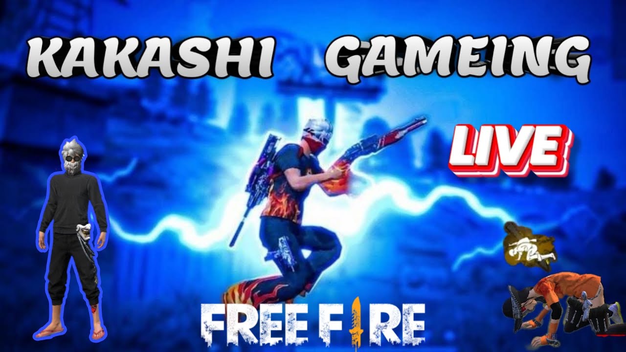 Kakashi Gs Gaming// Free Fire Live Streaming On Kakashi Gaming Gs - YouTube