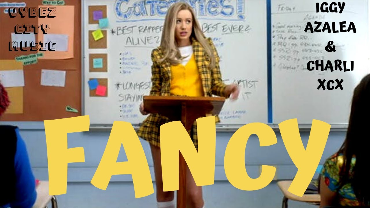 FANCY - IGGY AZALEA & CHARLI XCX | Vybez City Music - YouTube
