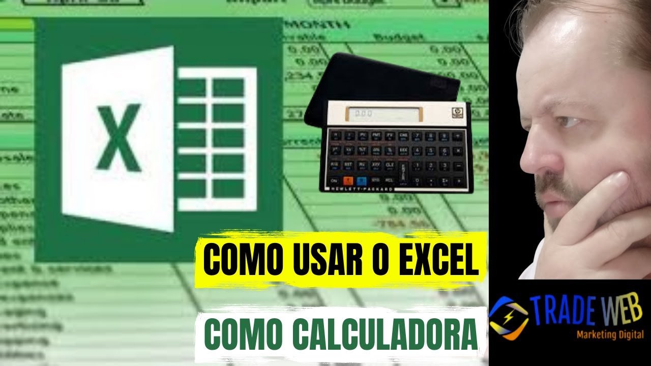 COMO USAR O EXCEL COMO CALCULADORA | USE PLANILHAS PARA FAZER SUAS ...