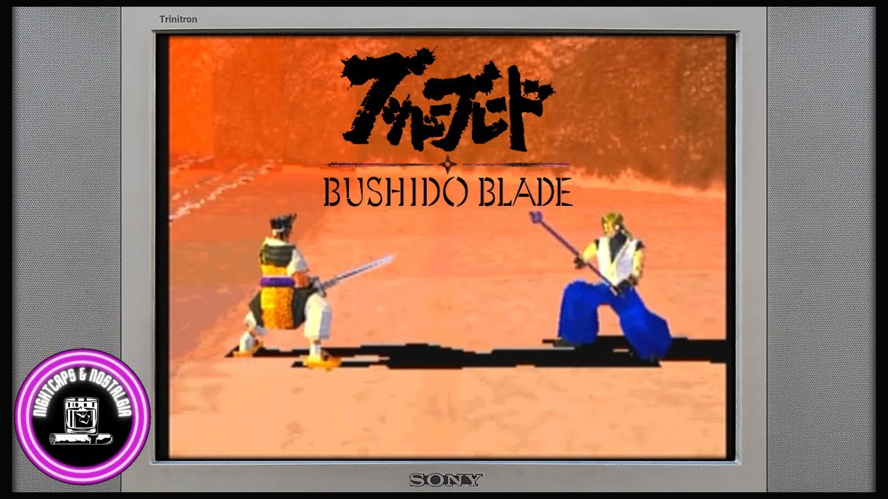 We're back with a classic! | Bushido Blade (PS1) - YouTube